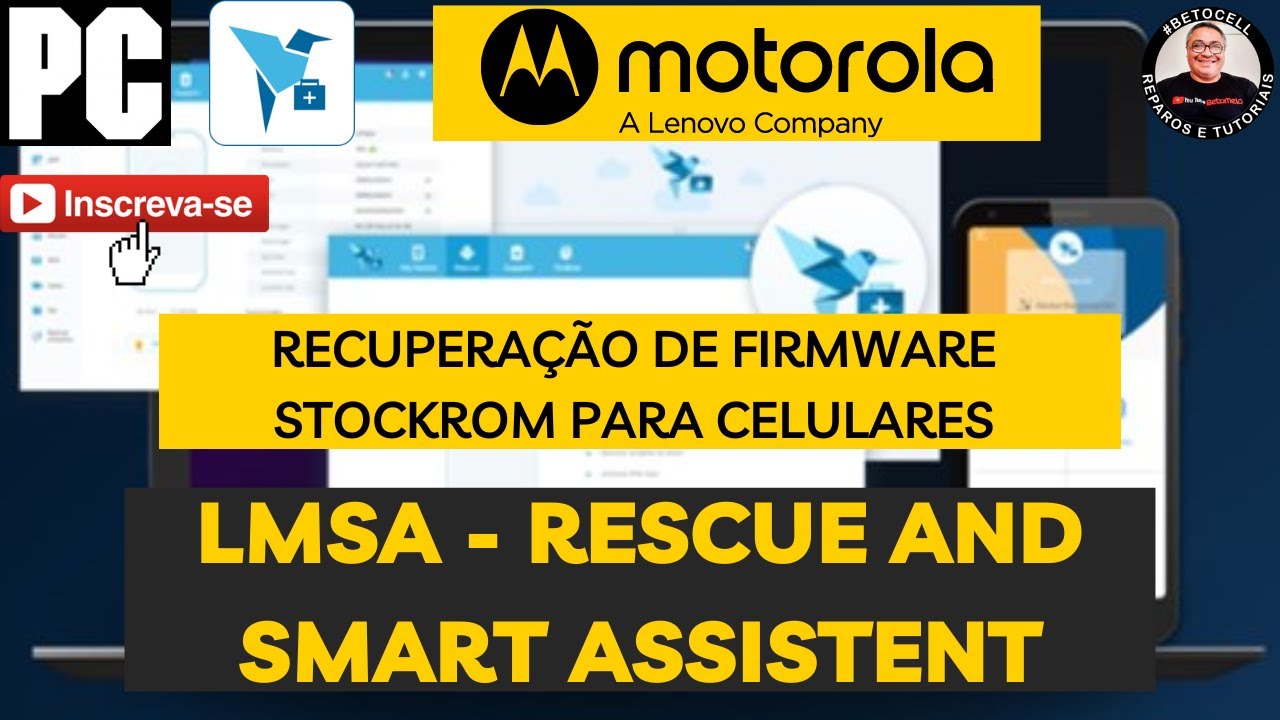 Motorola - Rescue and Smart Assistent - FIRMWARE STOCKROM de celulares ...