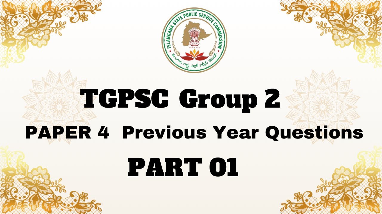 🔴TSPSC GROUP 2 Paper 4 previous year questions || Part 01 || TGPSC ...