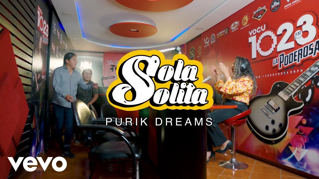 PURIK DREAMS - SOLA SÓLITA SOLA - YouTube