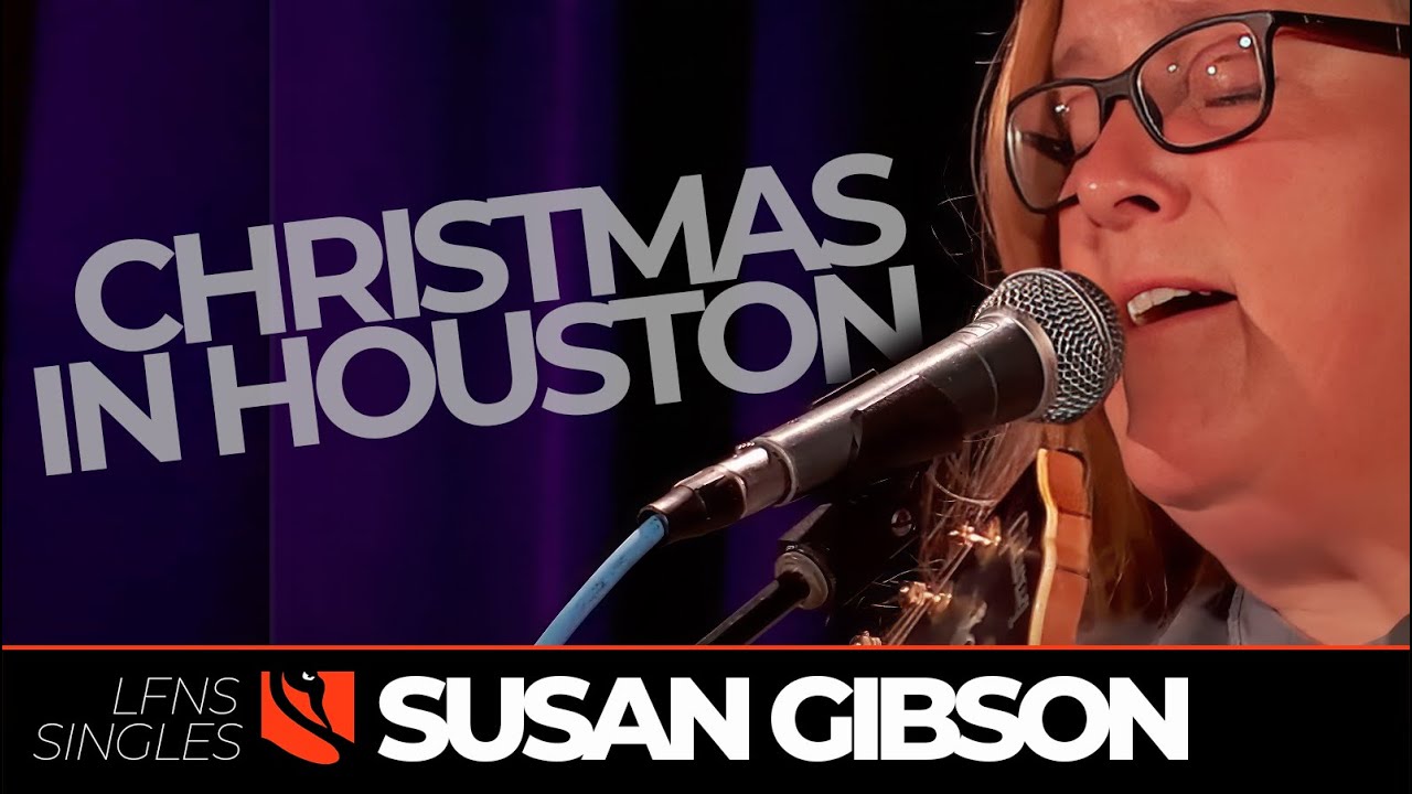 Christmas in Houston | Susan Gibson - YouTube