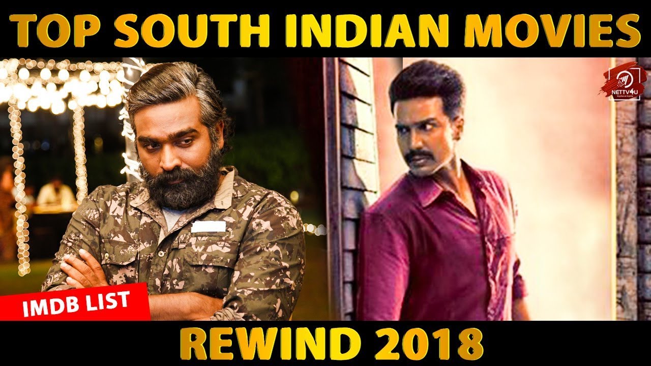 OFFICIAL Top South Indian Movies IMDb List Rewind 2018 YouTube official-top-south-indian-movies-imdb-list-rewind-2018-youtube