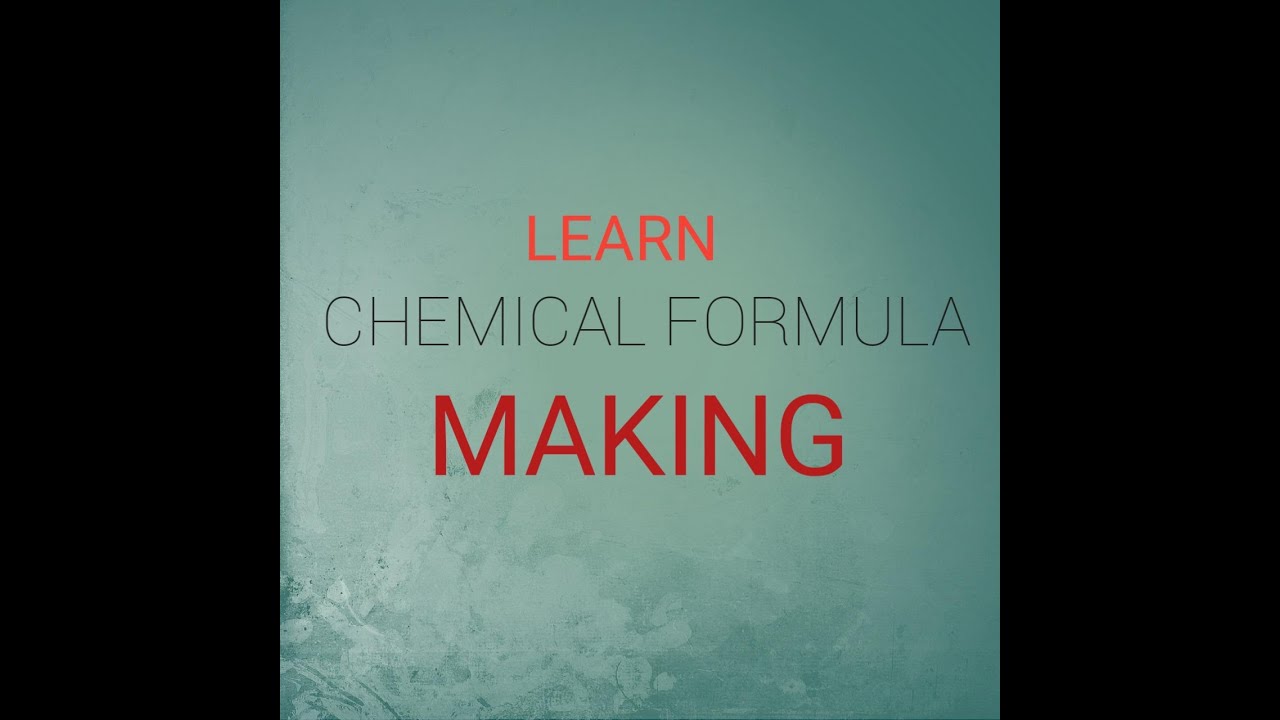 CHEMICAL FORMULAS OF SOME COMPOUNDS!! CHEMISTRY !! SOME BASIC CONCEPTS ...