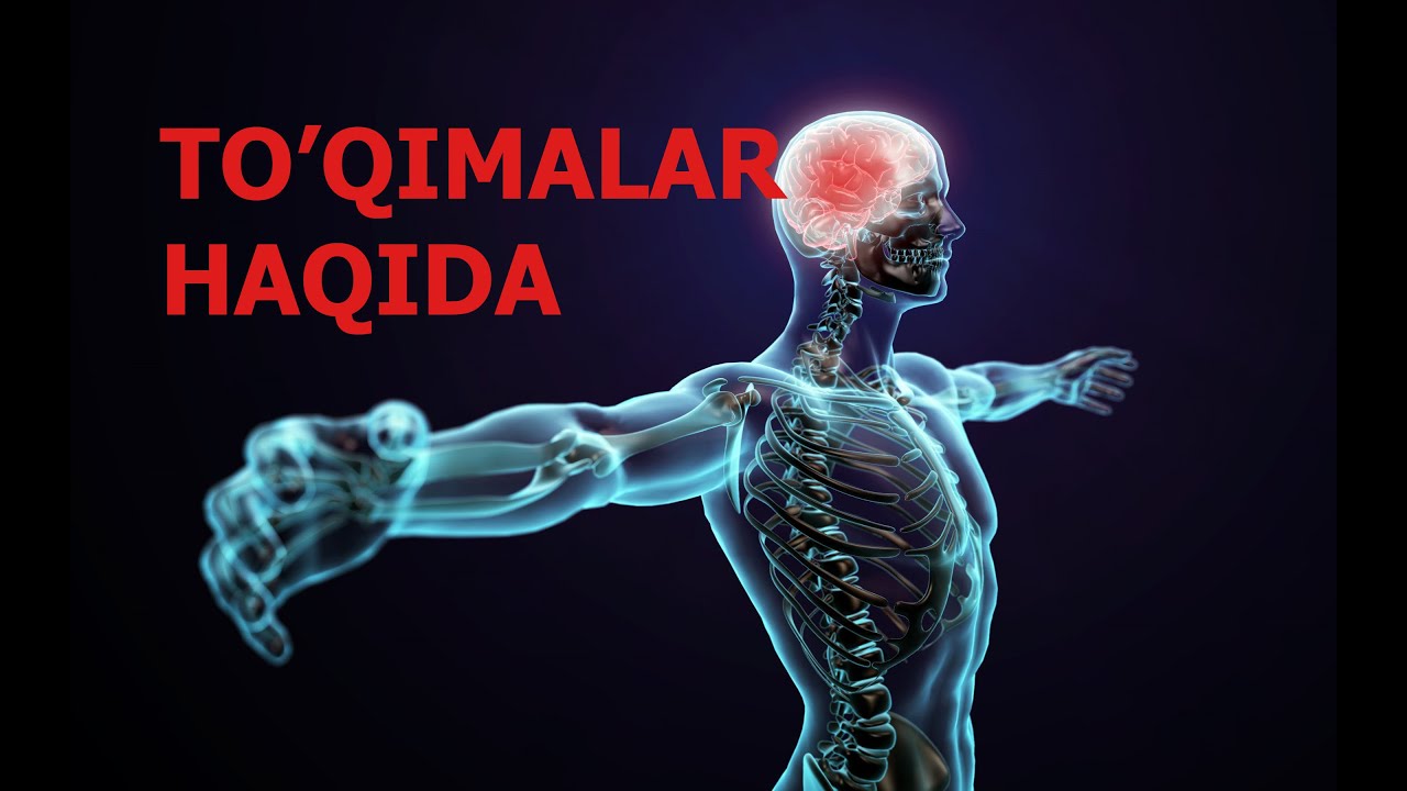 TO'QIMALAR - ODAM VA UNING SALOMATLIGI | ТЎҚИМAЛAР - ОДAМ ВA УНИНГ ...