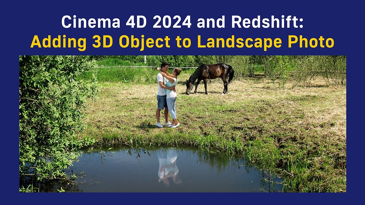 Cinema 4D: Adding 3D Object to Landscape Photo - YouTube