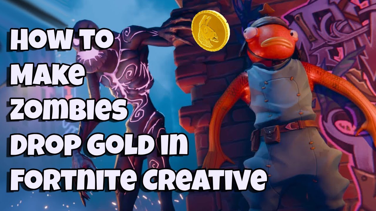 How to Make Zombies Drop Gold in Fortnite Creative - YouTube