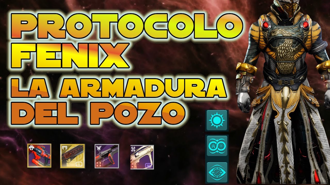 PROTOCOLO FENIX LA ARMADURA DEL POZO RESPLANDOR.DESTINY 2. TEMPORADA 22. - YouTube