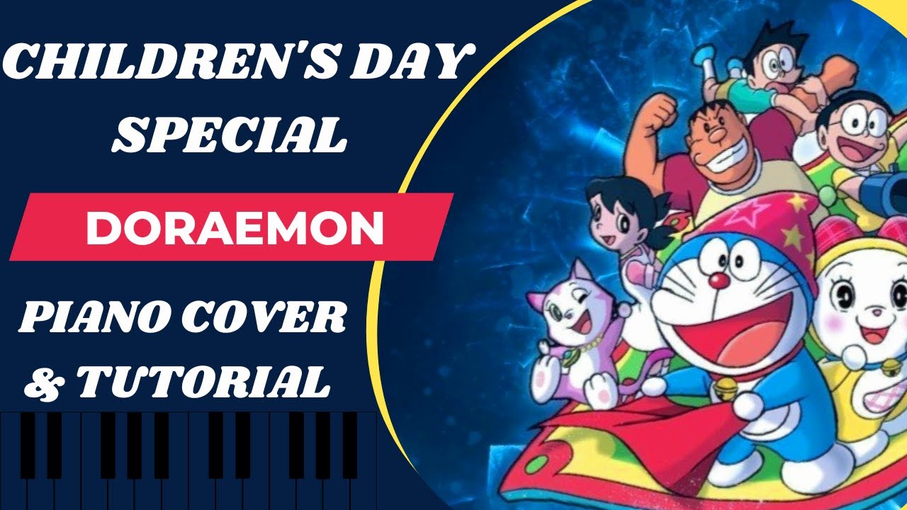 Doraemon Theme Song 🎹🎧 Piano Tutorial & Piano Cover🎶🎵 | With Notes ...
