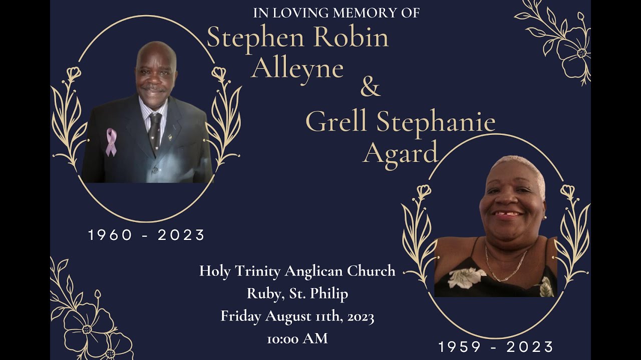 Celebration of the lives of Stephen Robin Alleyne and Grell Stephanie Agard - YouTube