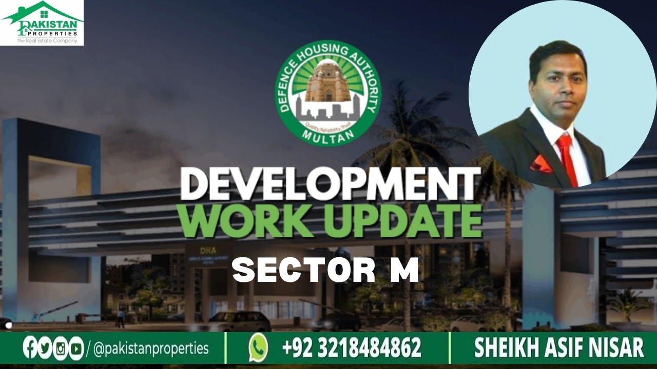 DHA Multan Sector M Highlights | Sector M latest updates | Pakistan ...