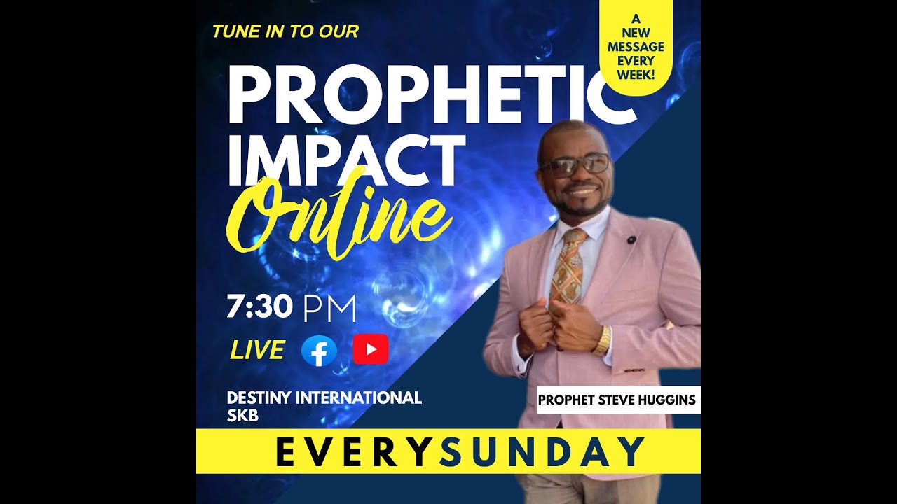 PROPHETIC IMPACT | Prophet Steve Huggins - YouTube