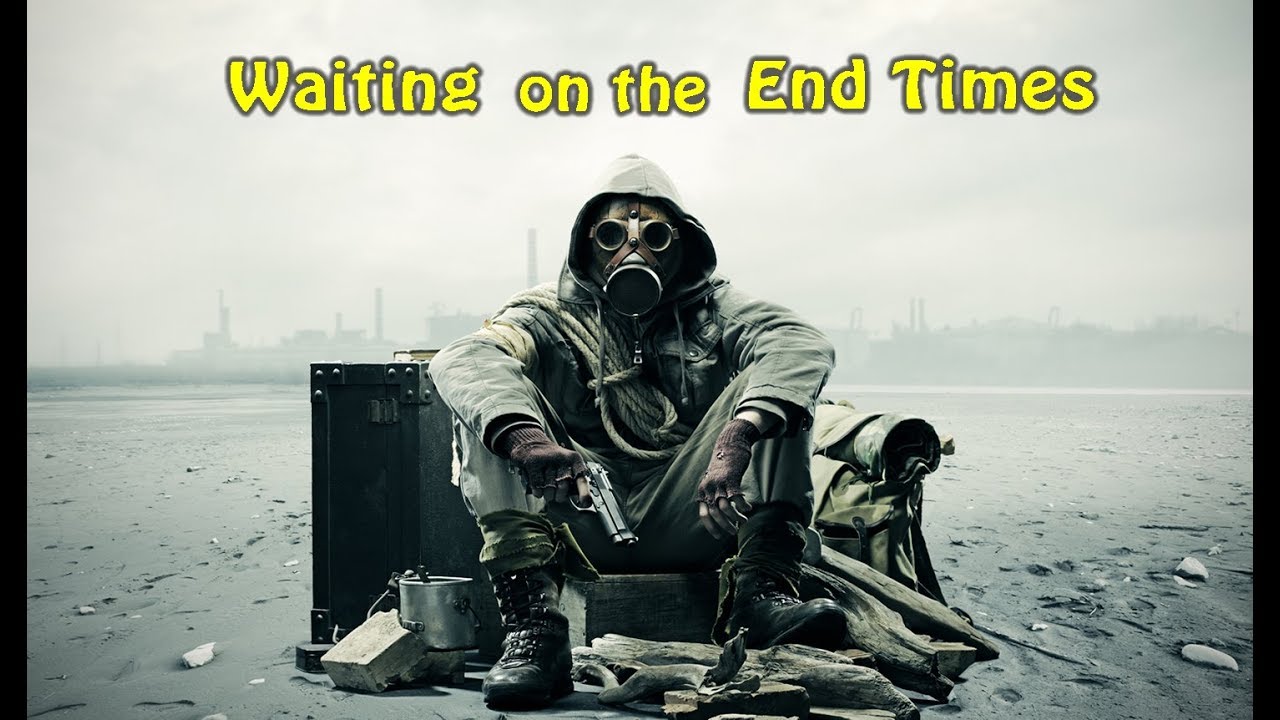 Waiting on the End times - Are You Ready for This? - YouTube