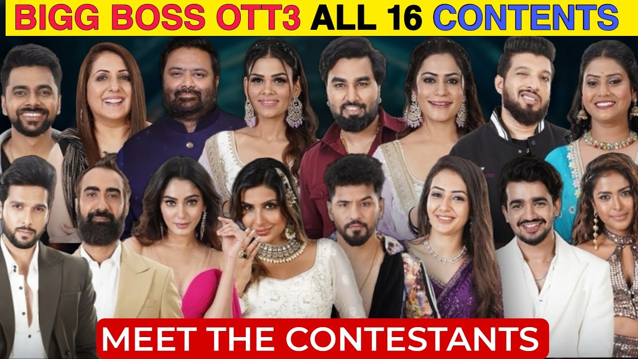 Bigg Boss ott session 3 All Contestants | Top 16 contestants entry on ...