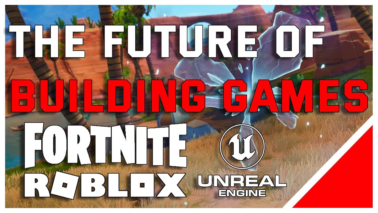 The Future of Game Development: Fortnite, Unreal Engine & Roblox - YouTube