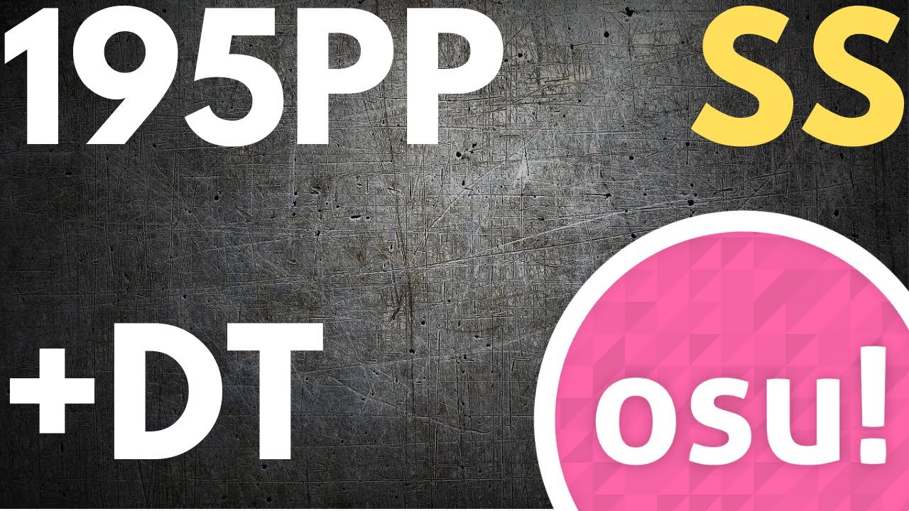 osu! Los [Hard]+DT 5.3★ 100% SS 195pp (Easy DT farm map) - YouTube