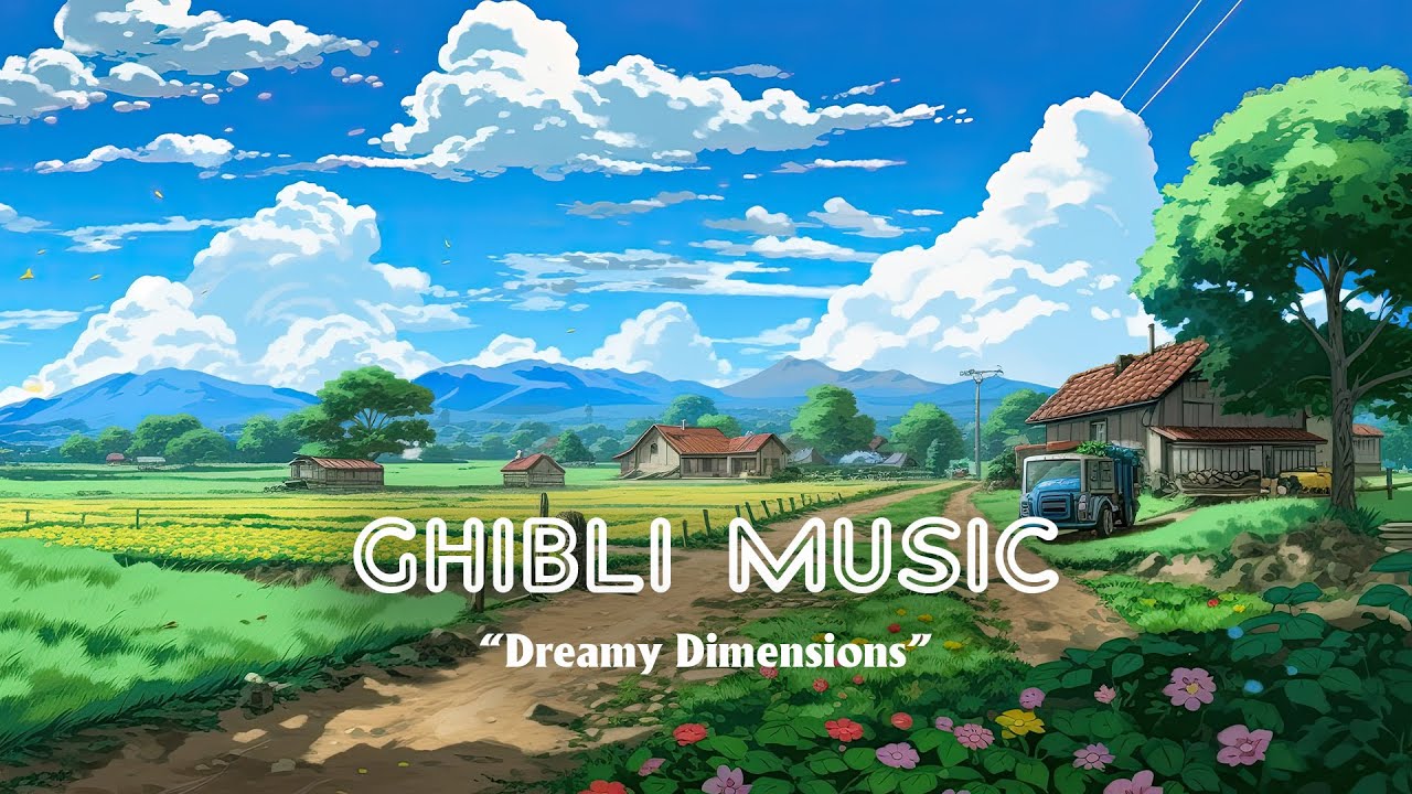 Playlist Ghibli Mix: Lofi Ghibli Melodies Blend To Create Relaxing ...