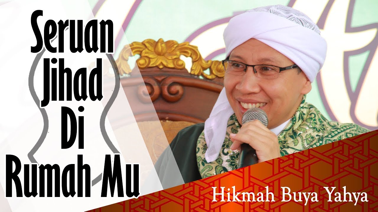 Seruan Jihad Dirumahmu- Hikmah Buya Yahya - YouTube