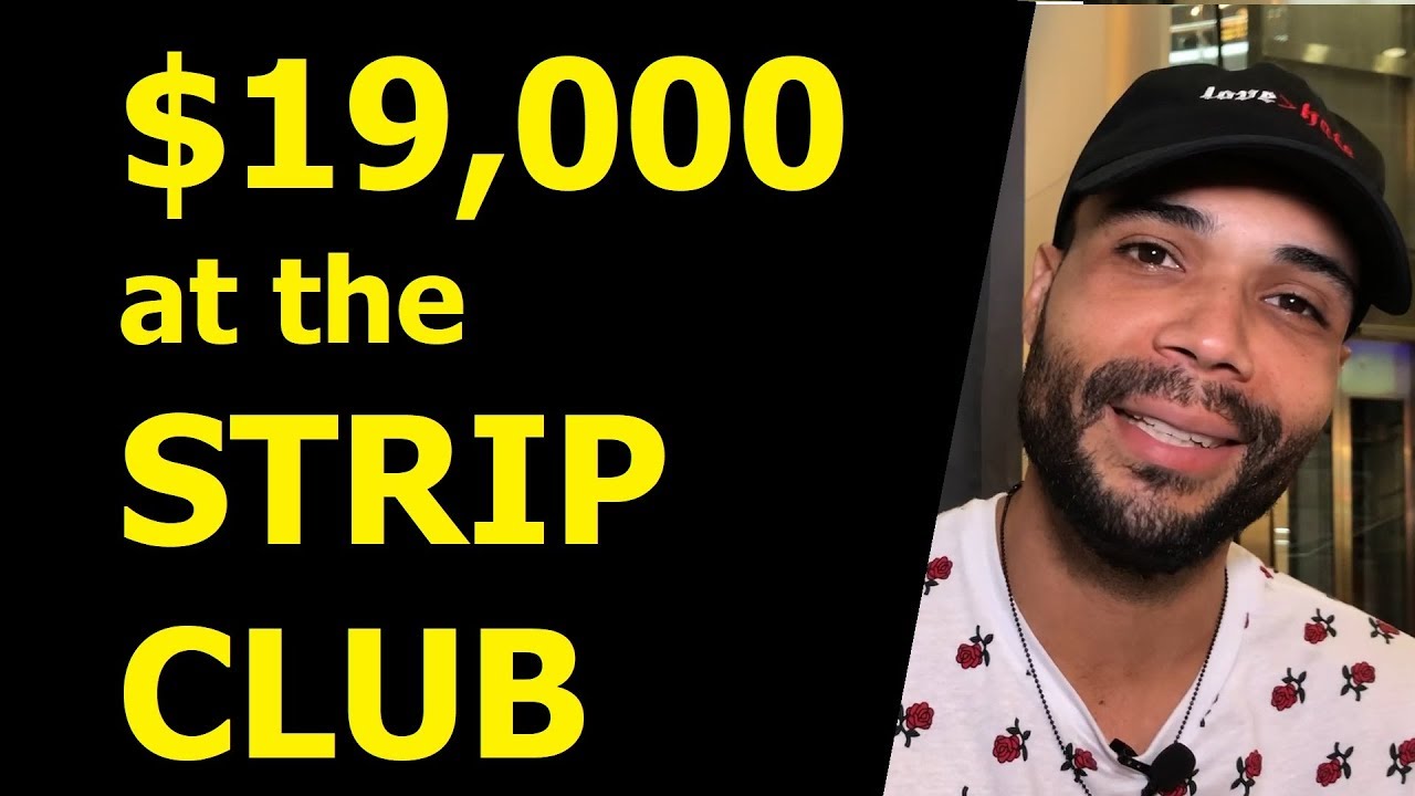He worked at a strip club and saw guys spend $19,000 in one night - YouTube