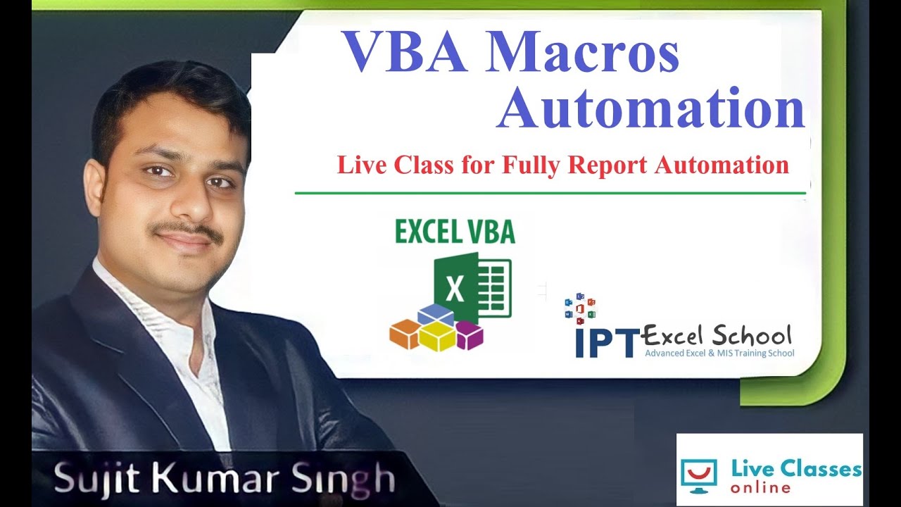 Vba Macros Classes Live Online With Sujeet Sir Youtube