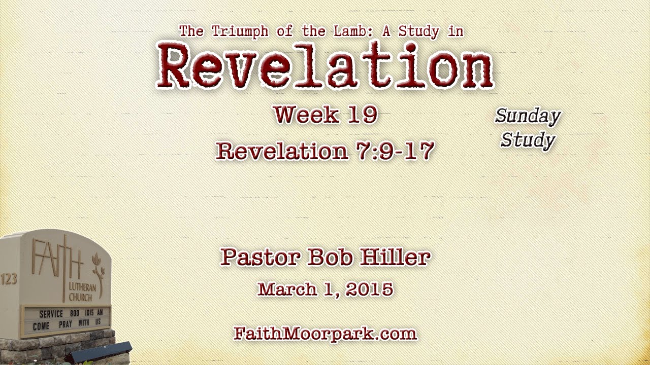 Revelation 7:9-17 ~ The Great Multitude [Sun 19] - YouTube