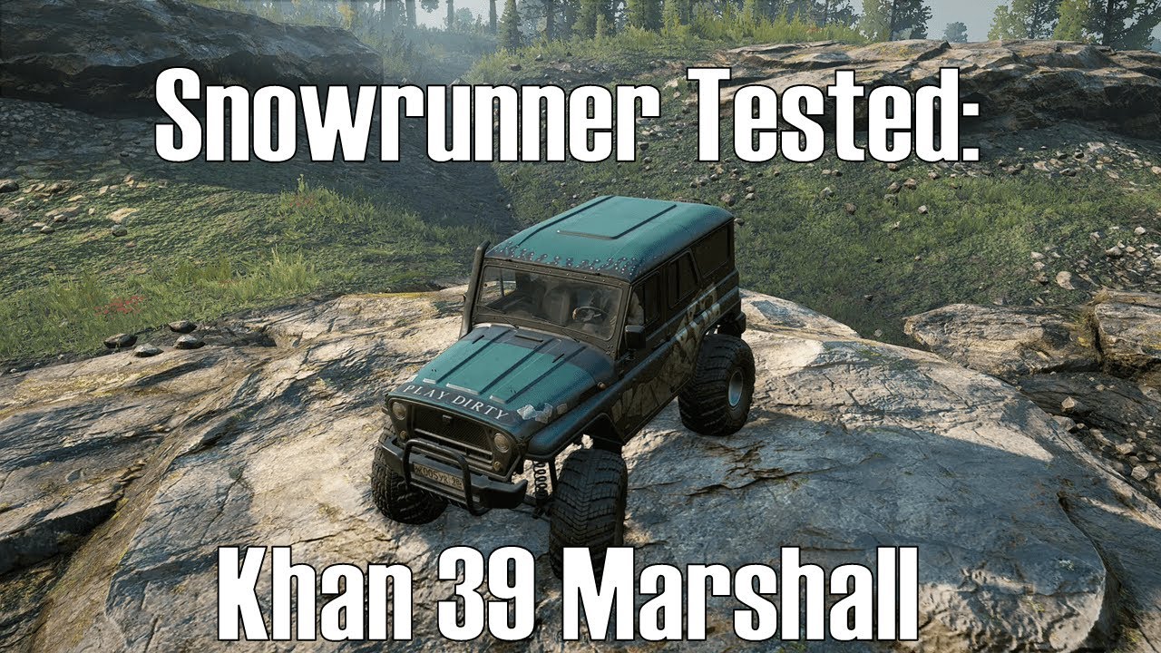 Snowrunner Tested episode 01: Khan 39 Marshall - YouTube