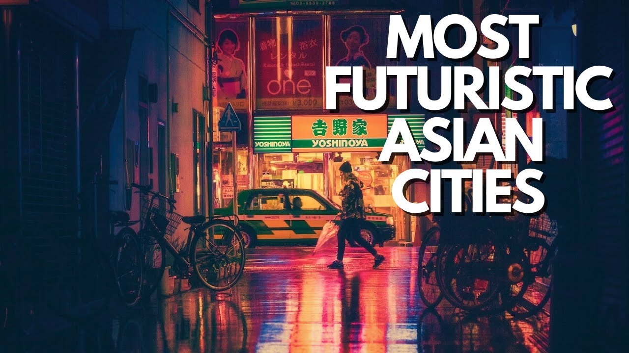 Exploring Asia's Most Futuristic Cities; Singapore, Tokyo And More ...
