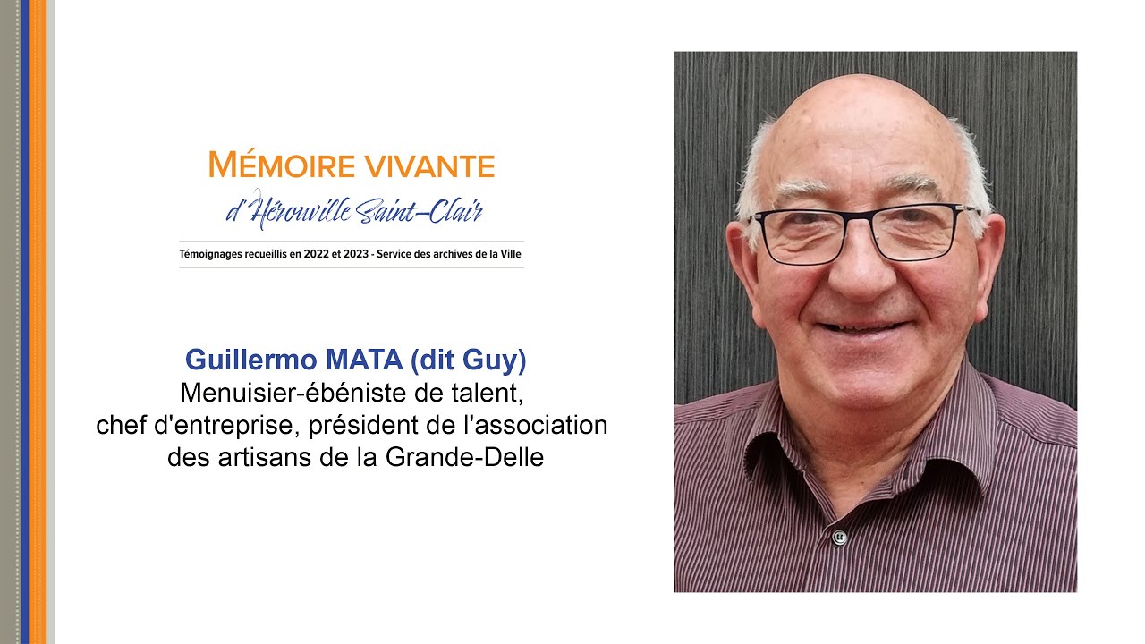 PODCAST - Guy MATA - Expo "Mémoire vivante d'Hérouville Saint-Clair ...