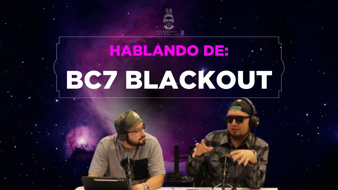 EP. 03 EXCLUSIVA les decimos nuestras predicciones para BC7 BLACKOUT ...