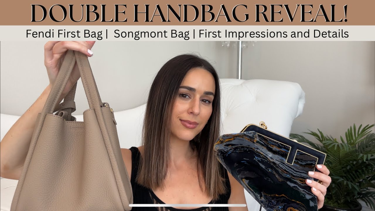 DOUBLE HANDBAG REVEAL AND FIRST IMPRESSIONS | FENDI FIRST BAG ...