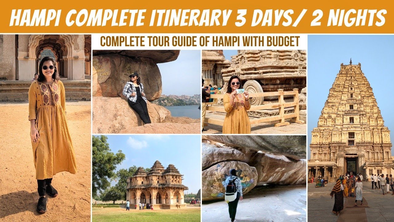 Hampi Itinerary 3Day/ 2Nights | Complete Tour of Hampi with Costing ...