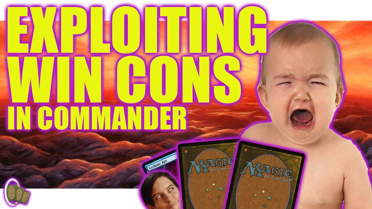Exploiting Win Cons in Commander | The Commander Crew | Magic The ...