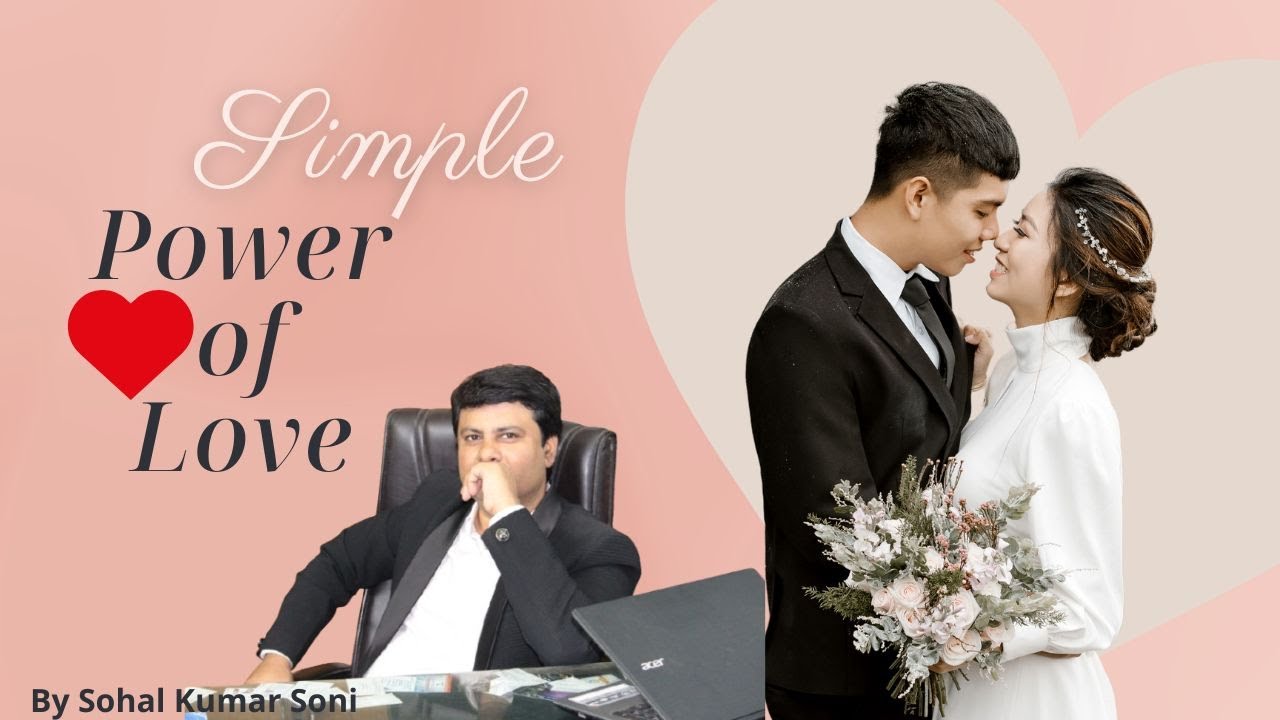 POWER OF LOVE | how to improve power of love in real life | power of ...