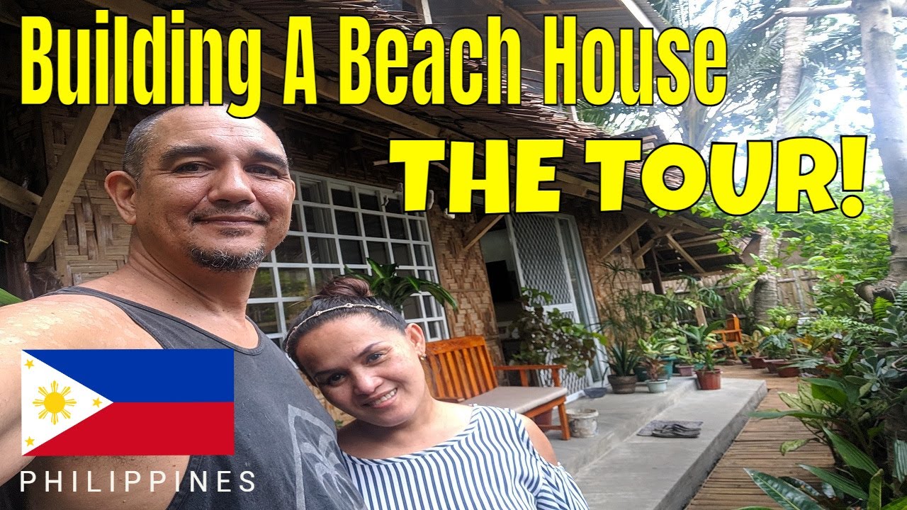 Building A Beach House In The Philippines The Finished Product Tour building-a-beach-house-in-the-philippines-the-finished-product-tour