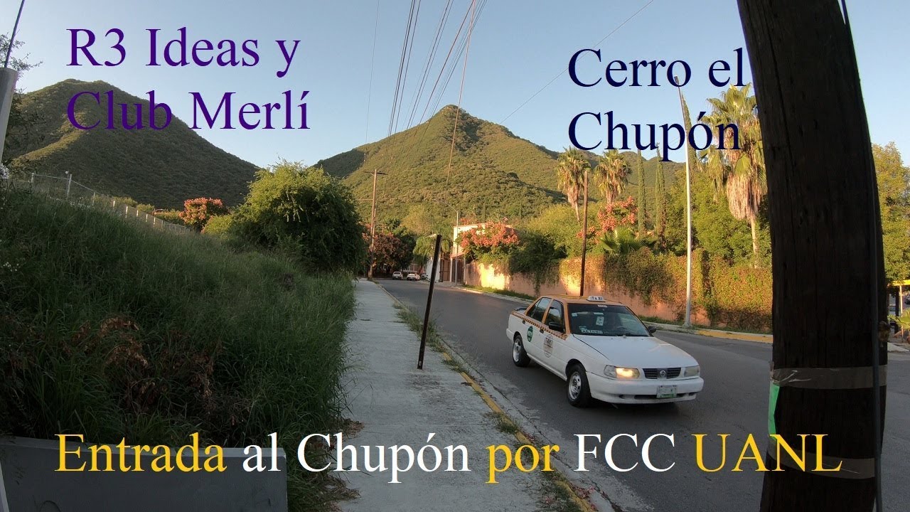 Cómo llegar al Cerro Chupón - FCC UANL - YouTube