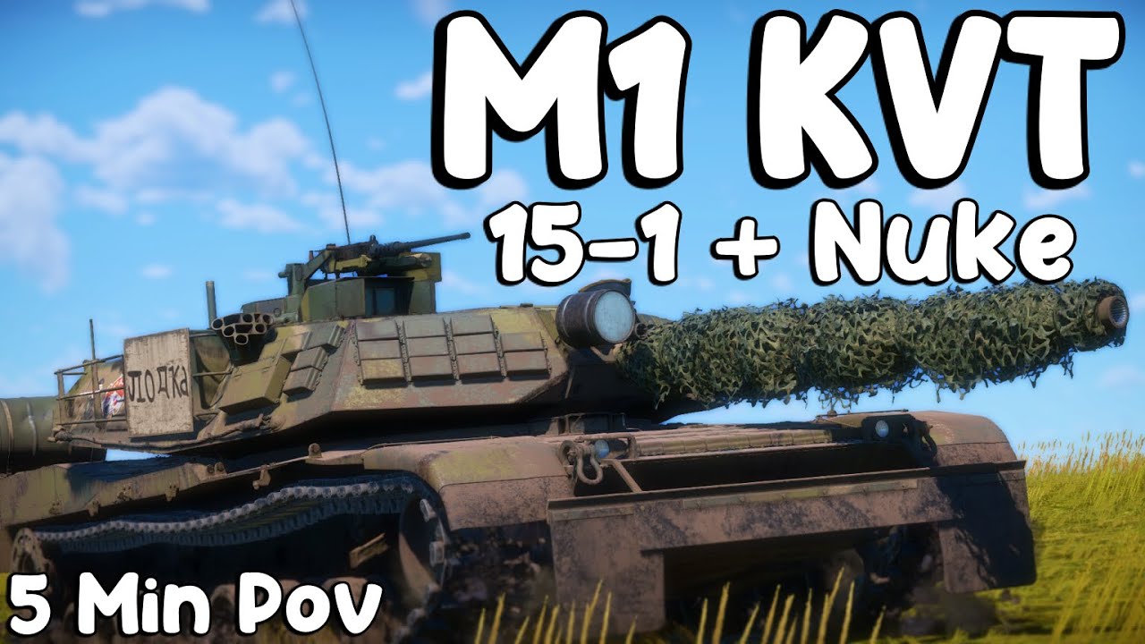 M1 KVT 15-1 + Nuke. 4th Of July Buff Holy - YouTube