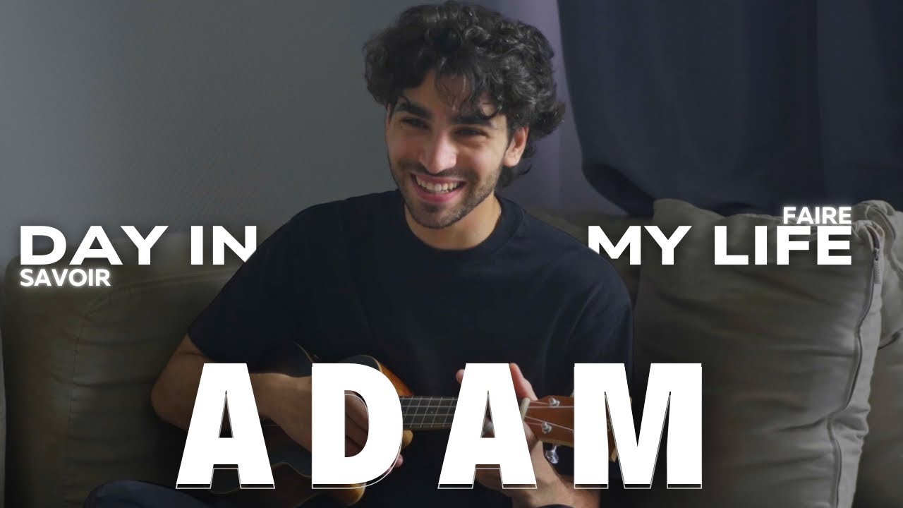 SAVOIR FAIRE ADAM DAY IN LIFE - YouTube