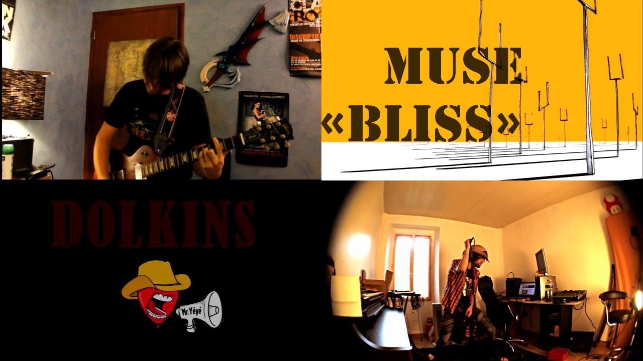 Muse"Bliss" Cover Feat MrYéyé - YouTube