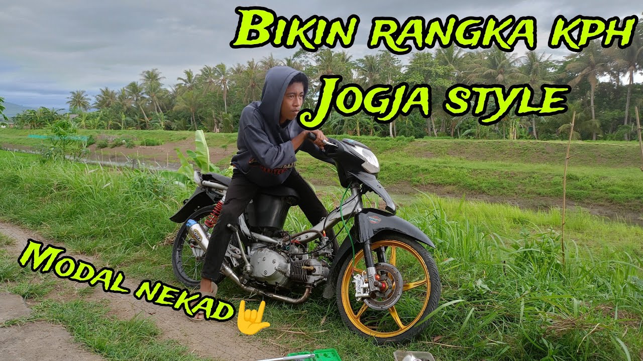 NEW CONCEPT!!! bikin rangka kph Jogja style modal murah meriah😁 - YouTube