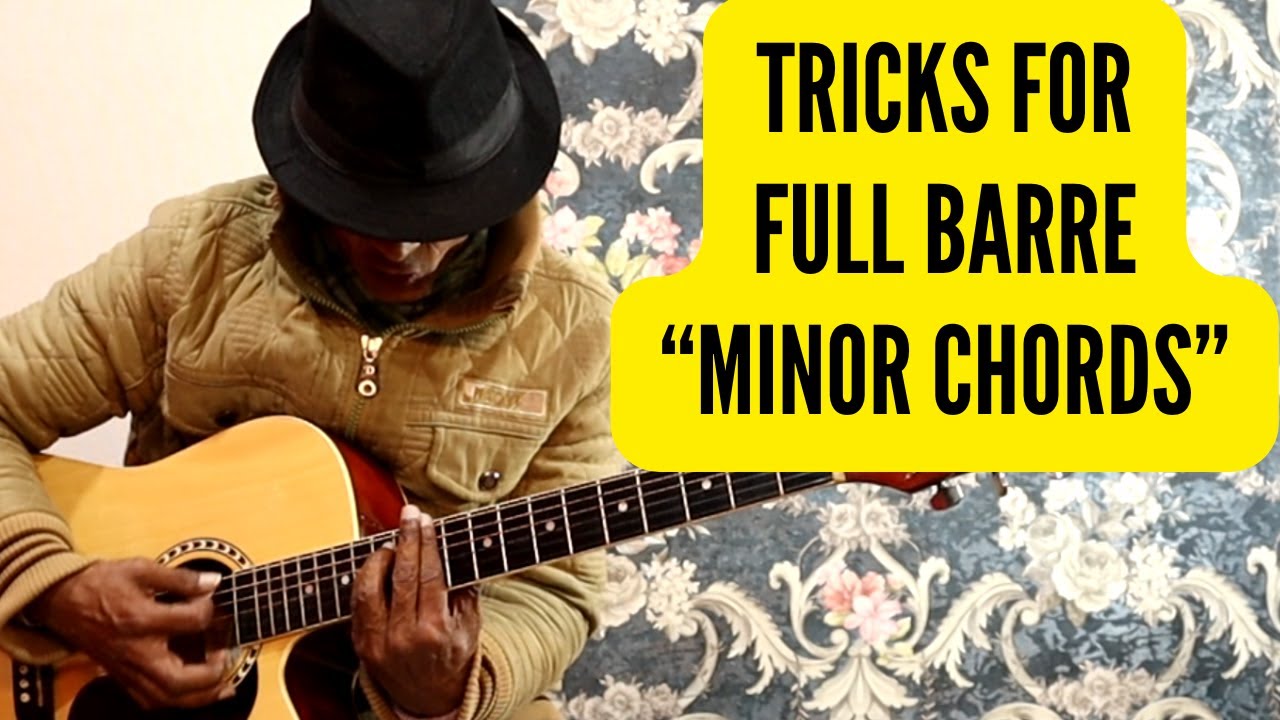E - SHAPE FULL BARRE MINOR CHORDS - YouTube