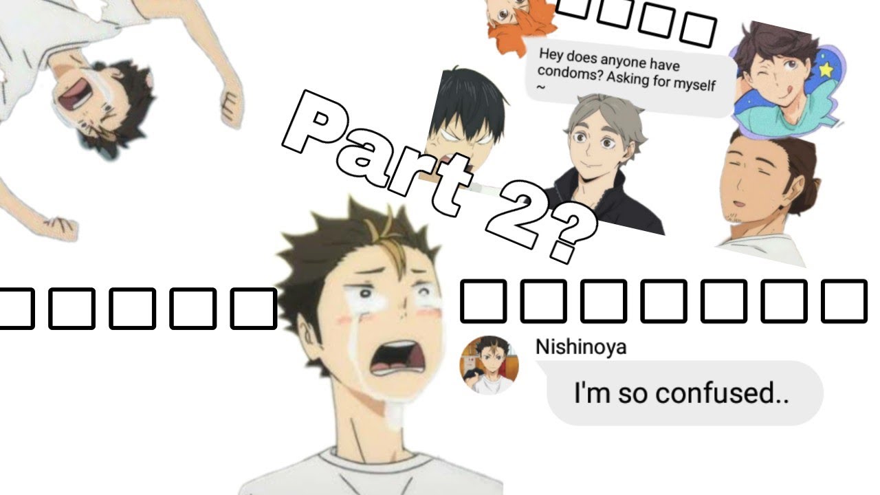 Haikyuu group chat | "asking for myself" part 2 - YouTube