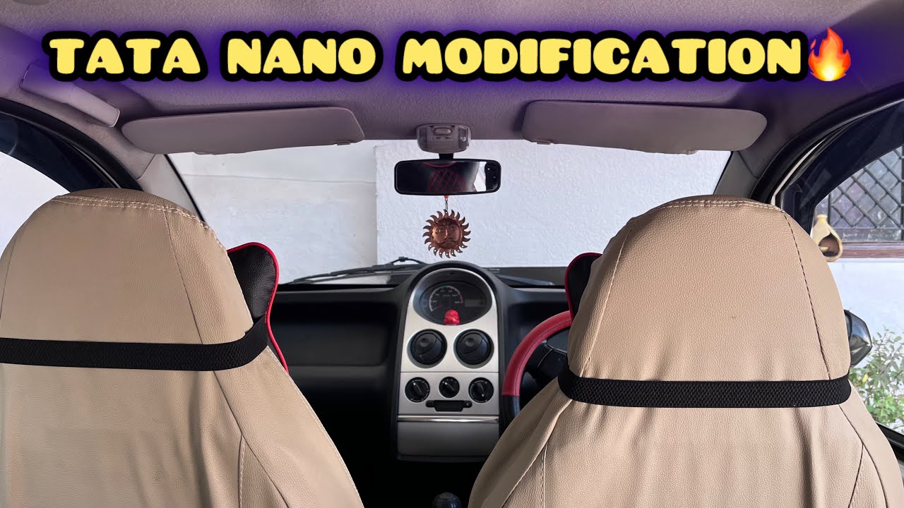 तगडा modification कर दिया nano मे 🔥🔥 | Tata Nano seat covers | Tata ...