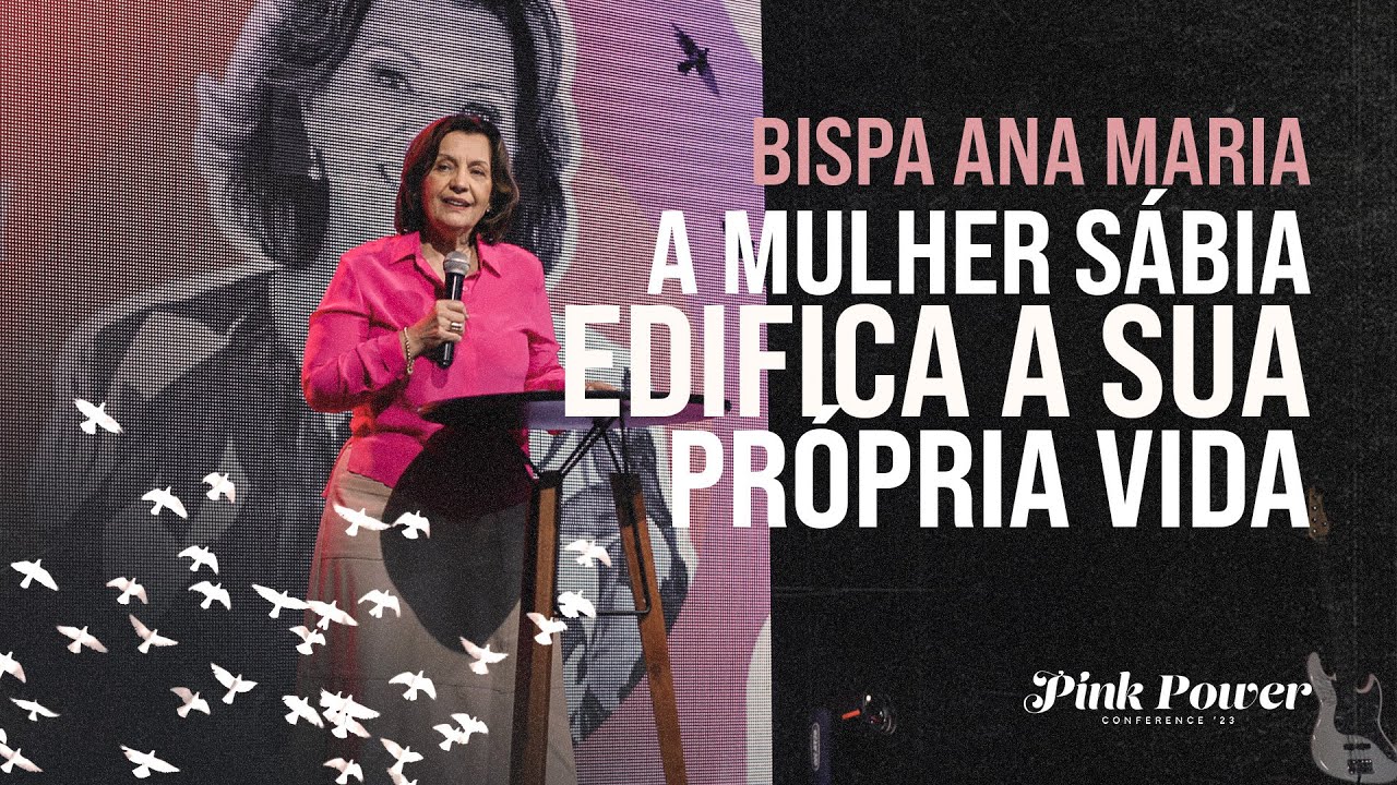 Bispa Ana Maria Almeida | A mulher sábia edifica sua própria vida ...