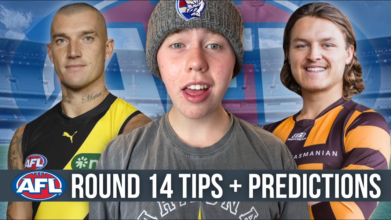 AFL ROUND 14 TIPS + PREDICTIONS - YouTube