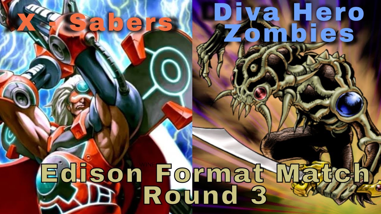 Edison Format Round 3 | X-Sabers Vs Diva Hero Zombies - YouTube