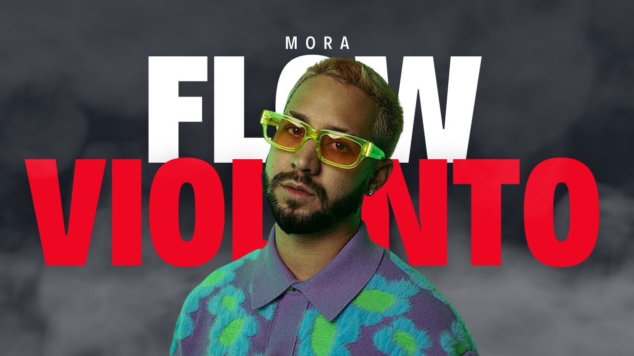 FLOW VIOLENTO - ft. Mora - YouTube