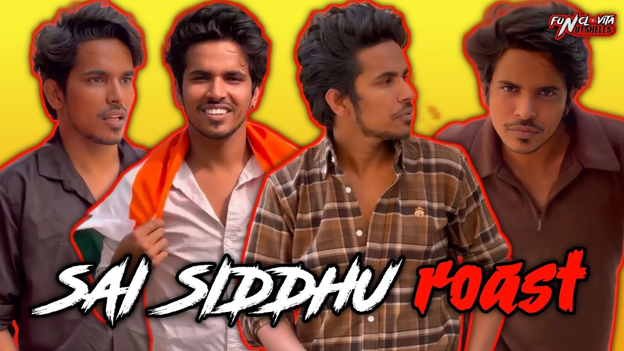 Sai Siddhu Roast Funclovita Nutshells Youtube