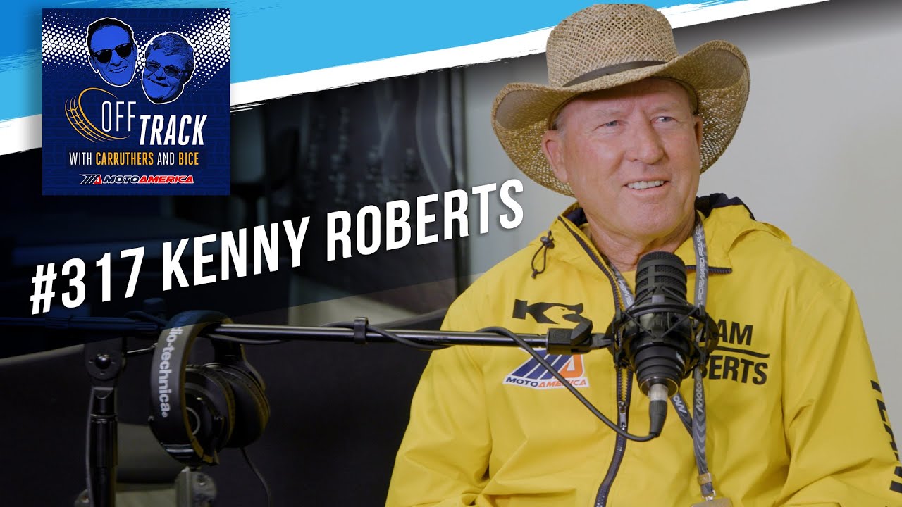 Off Track with Carruthers and Bice - #317 Kenny Roberts - YouTube