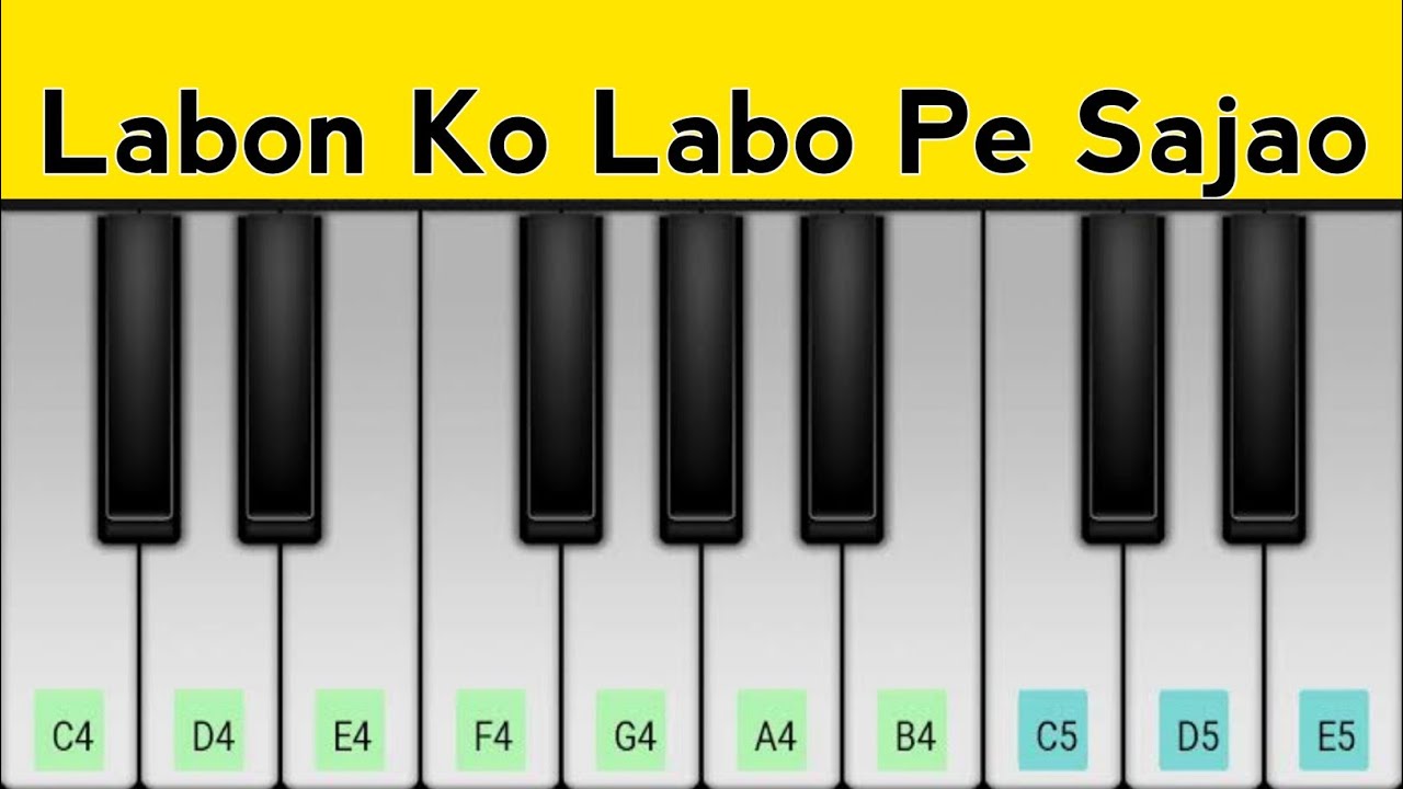 Labon Ko Labon Pe Sajao Piano Tutorial | Bhool Bhulaiyaa - YouTube