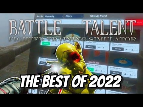BEST MODS OF BATTLE TALENT VR 2022 - YouTube