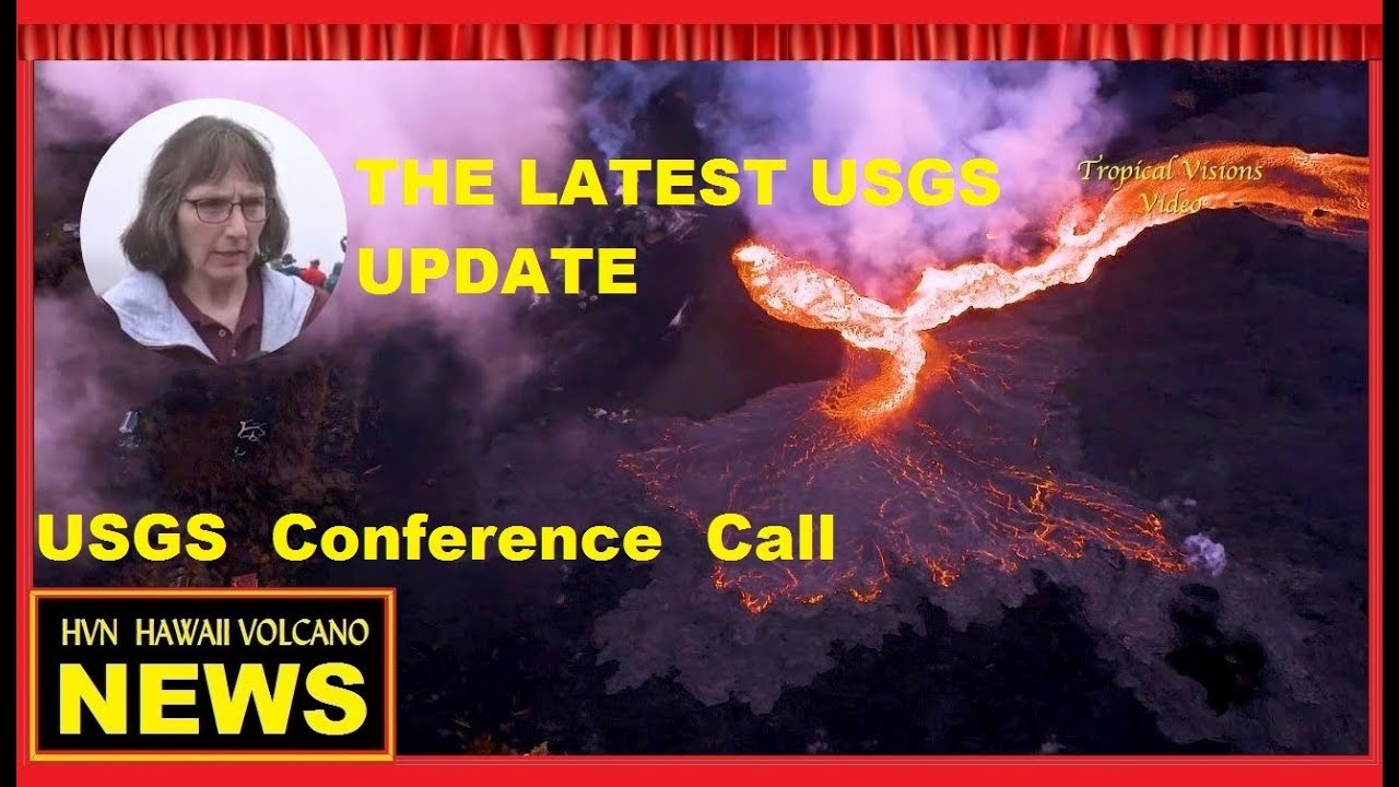 HAWAII ERUPTION: USGS Conference Call Kilauea 🌋 (July 19,2018) - YouTube