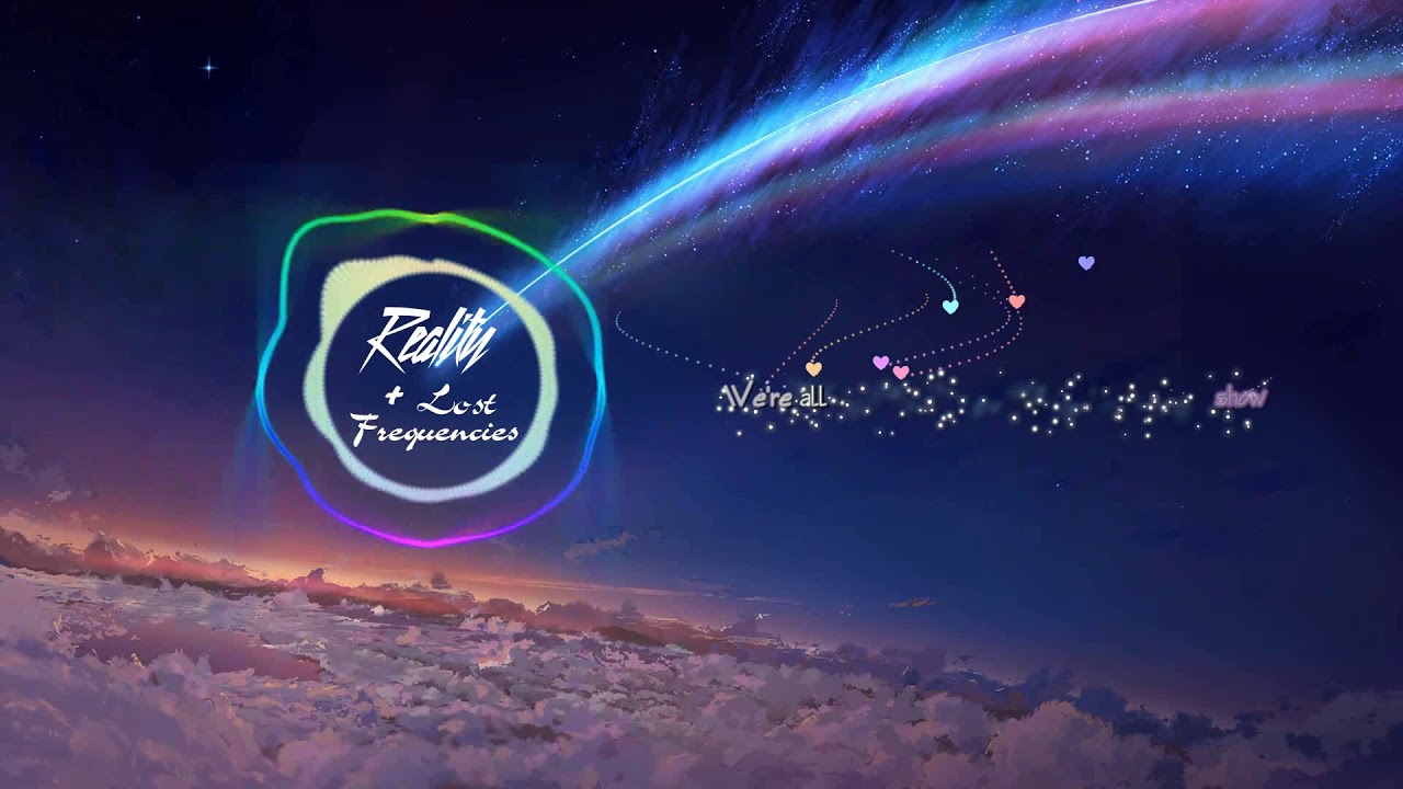 Reality - Lost Frequencies l Lyric Video - YouTube